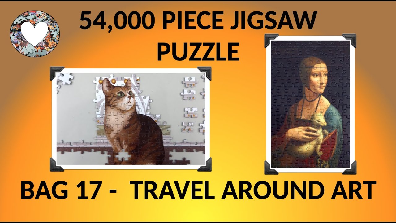 Bag 17 Section 23 of EPIC 54,000 Piece Jigsaw Puzzle: Travel Around Art ...