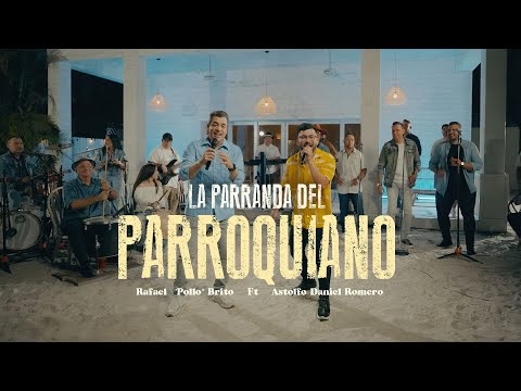 Rafael Pollo Brito feat Astolfo Daniel Romero - \