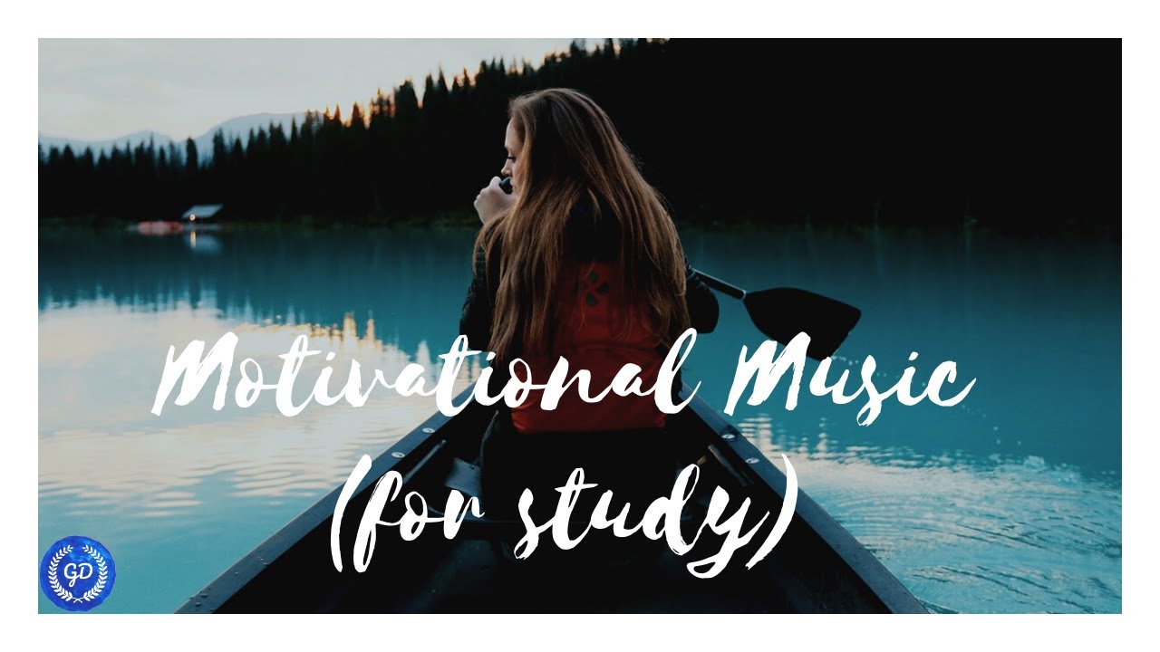 Motivational Music (for Study): Volume 3 - YouTube