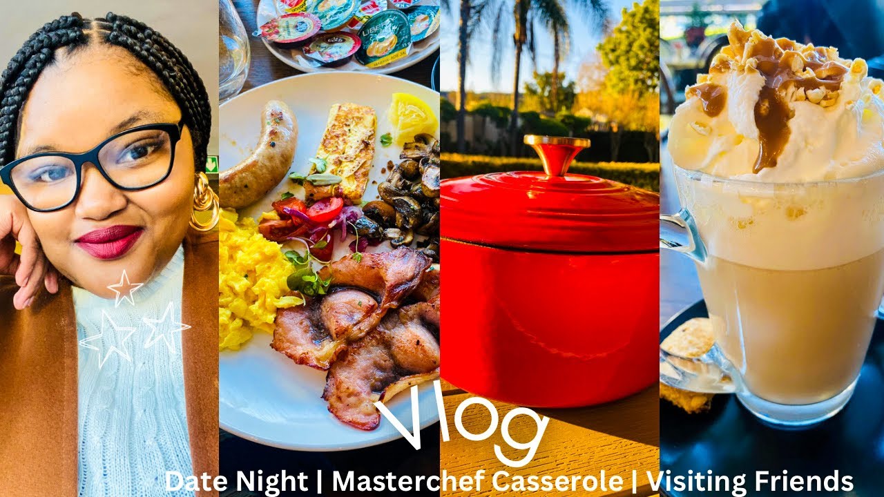 Visiting Friends | Masterchef Casserole | Date Night | Breakfast ...