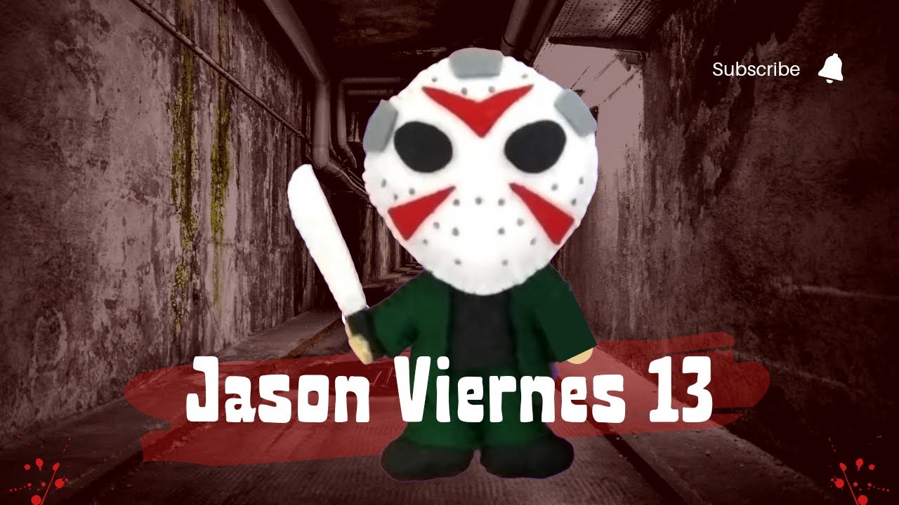 DIY-TUTORIAL COMO HACER A JASON VIERNES 13 (FIELTRO) - YouTube