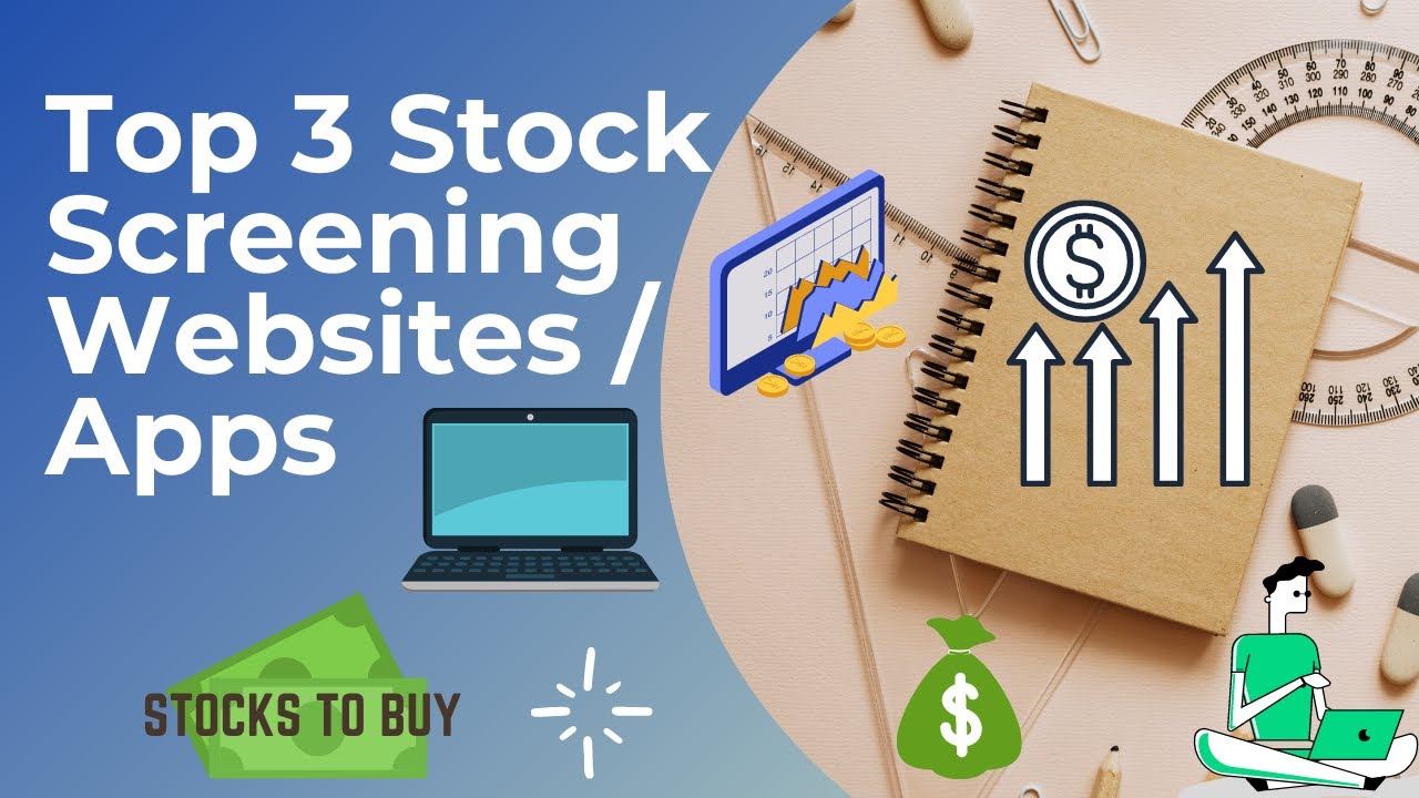 Top 3 FREE Stock Screening Websites apps Invest In Stocks Buy top-3-free-stock-screening-websites-apps-invest-in-stocks-buy