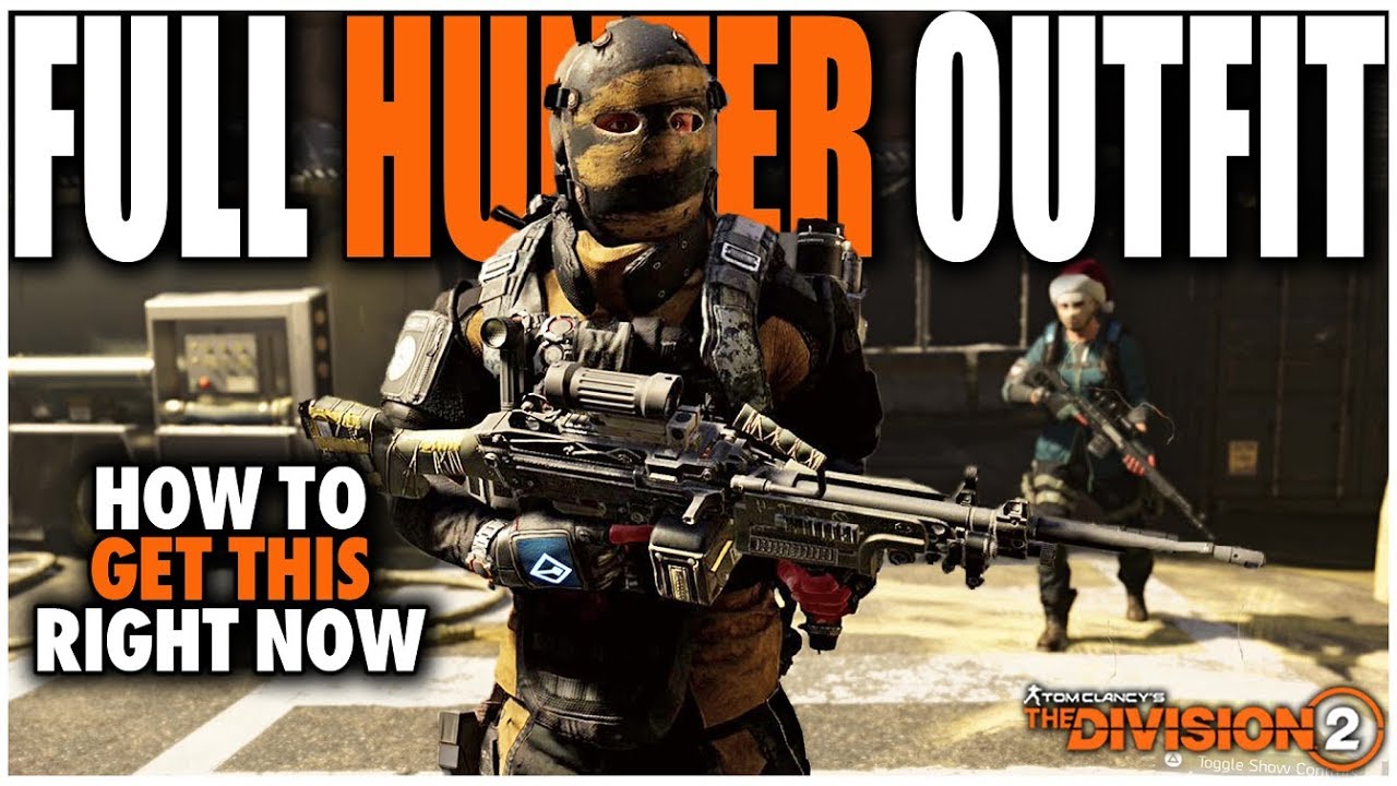 THE DIVISION 2 HOW TO UNLOCK THE HUNTER OUTFIT | FULL WALK-THROUGH ...