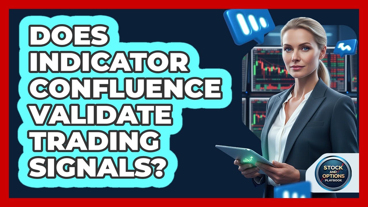 Does Indicator Confluence Validate Trading Signals? - YouTube