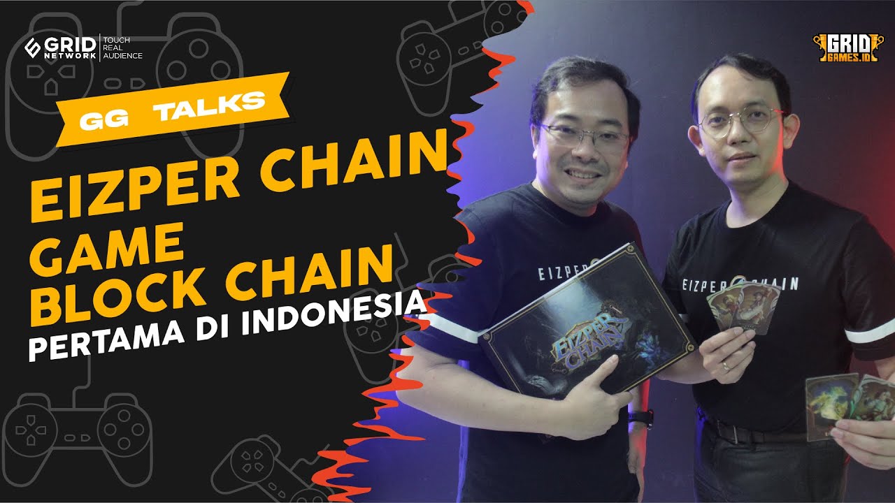 Kenalan Dengan Eizper Chain Langsung Dari Pembuatnya! | GG TALKS - YouTube