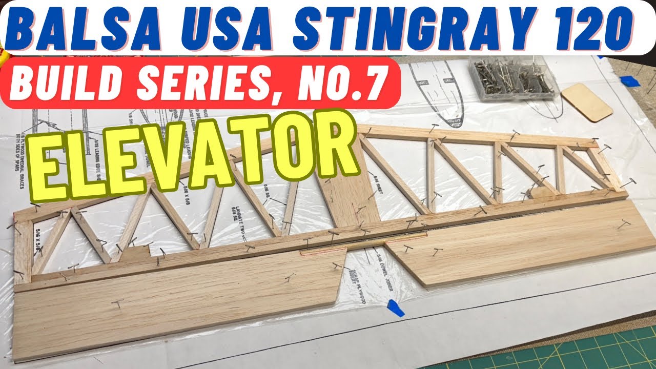 Balsa USA Stingray with DLE-20, RC Plane Build N0 7: Elevator ...
