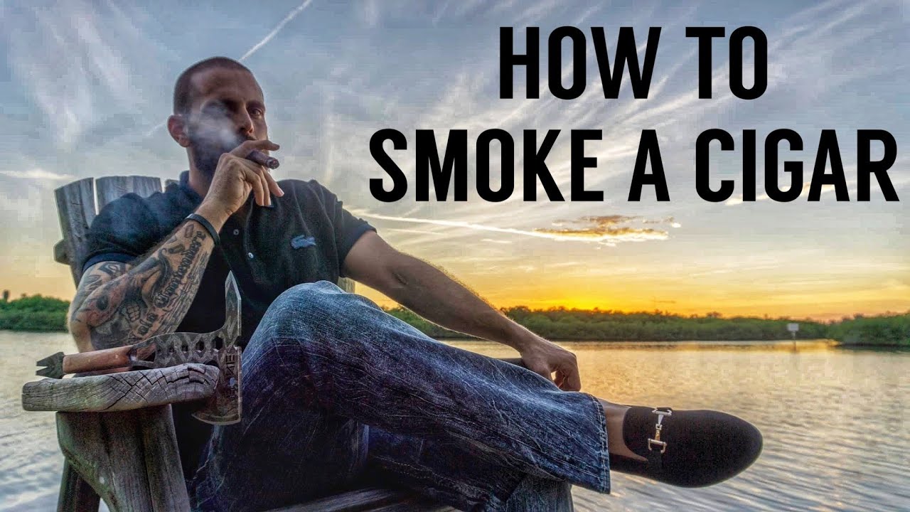How To: Smoke a Cigar - YouTube