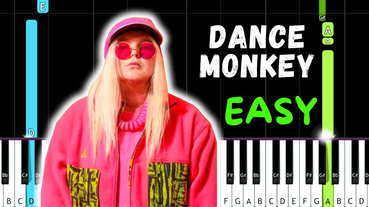 DANCE MONKEY Tones and I - EASY Piano Tutorial - YouTube