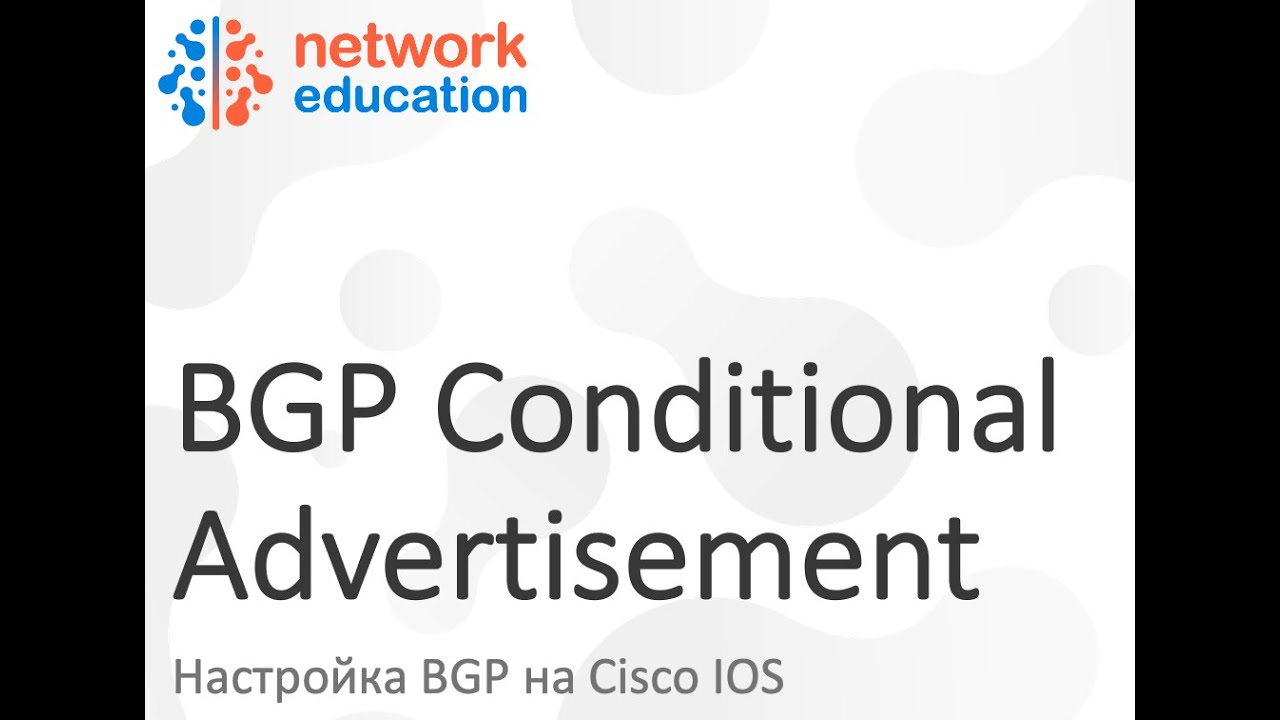 018. BGP Conditional Advertisement - YouTube