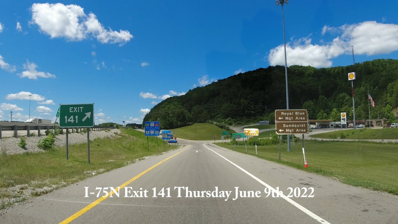 I75N To Exit 141 Thursday June 9th 2022 #Big South Fork - YouTube