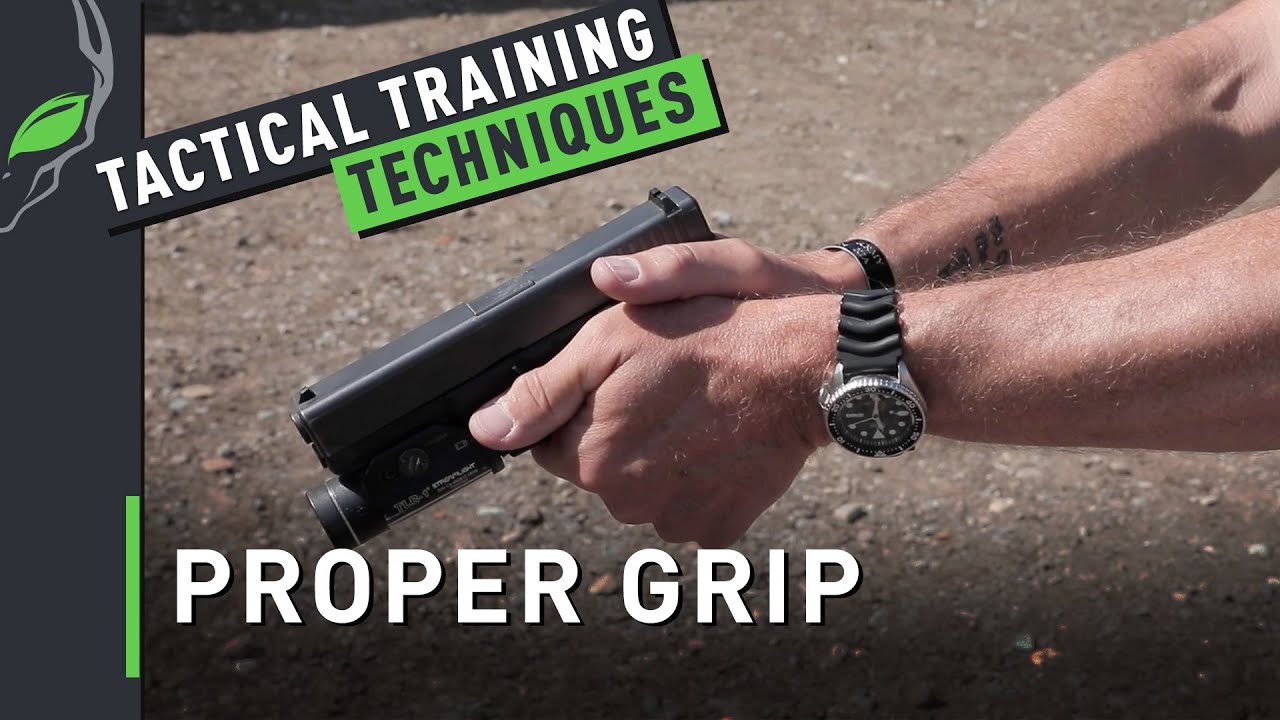 Tactical Training Techniques: How To Grip A Pistol - YouTube
