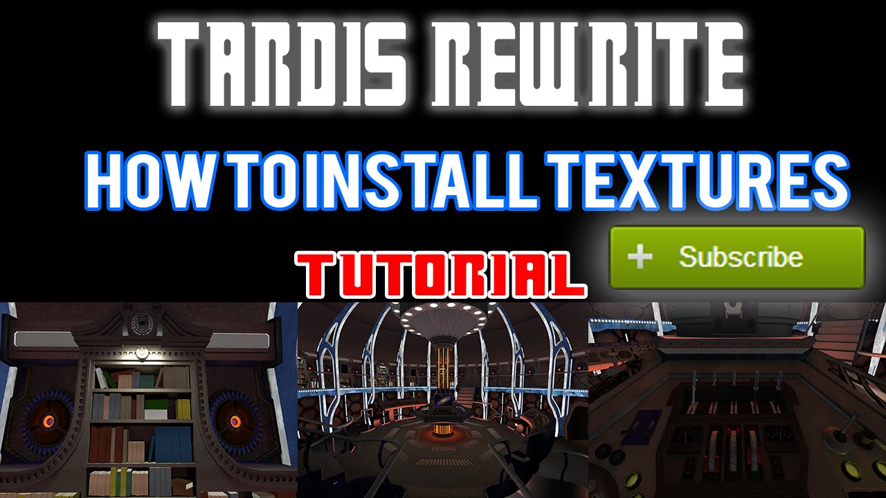 How To Install Tardis Rewrite Textures (Steam Workshop Version) - YouTube
