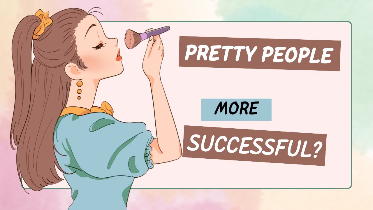 How Does The Pretty Privilege of Psychology Work? - YouTube