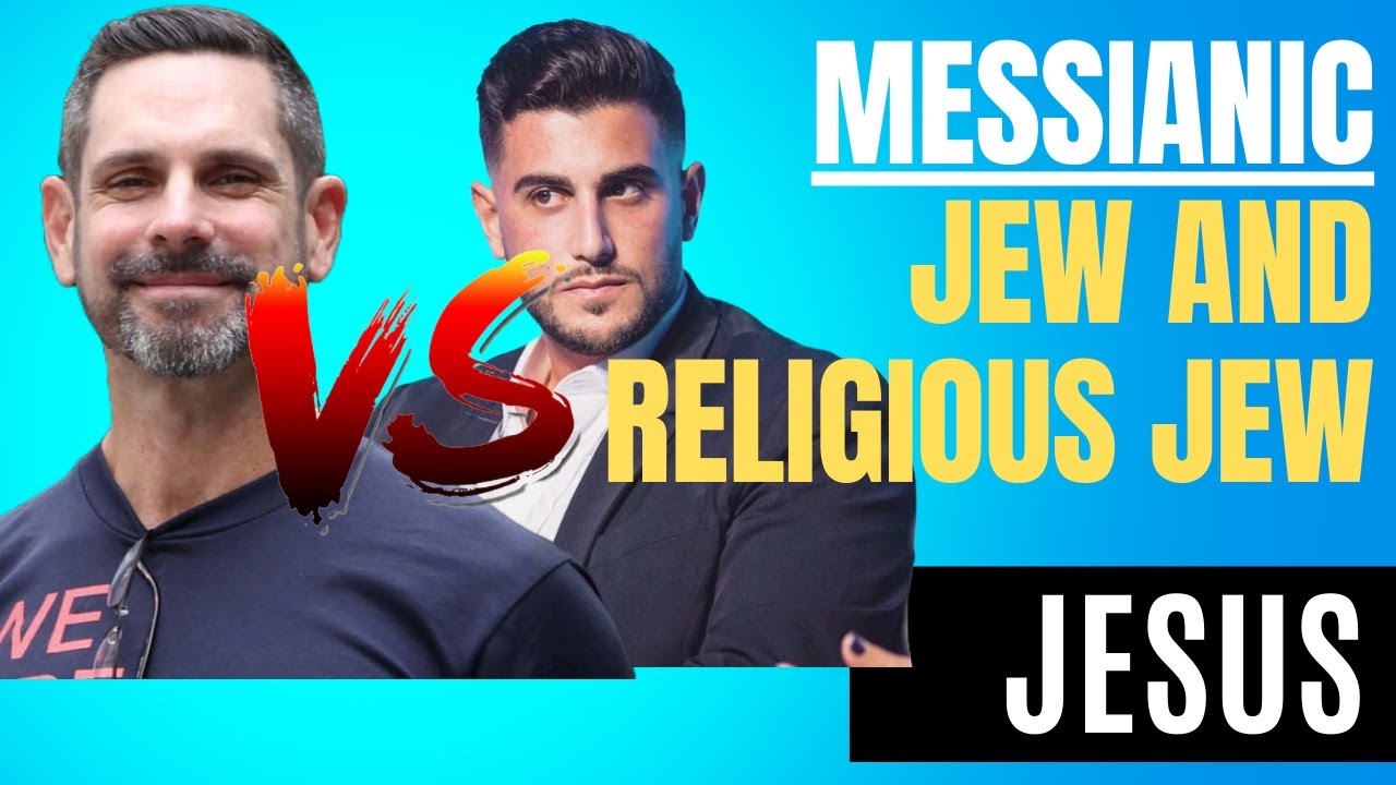 Messianic Jew and Religious Jew Discuss Jesus | I React - YouTube