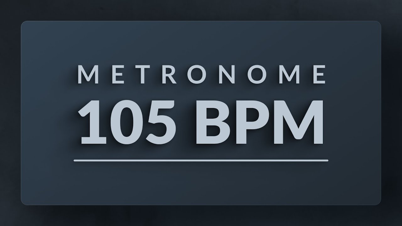 105 Bpm - Metronome No accent - Dark mode - YouTube