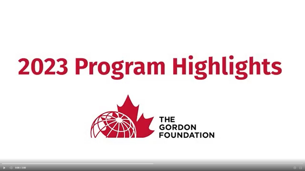 The Gordon Foundation's 2023 Highlights - YouTube