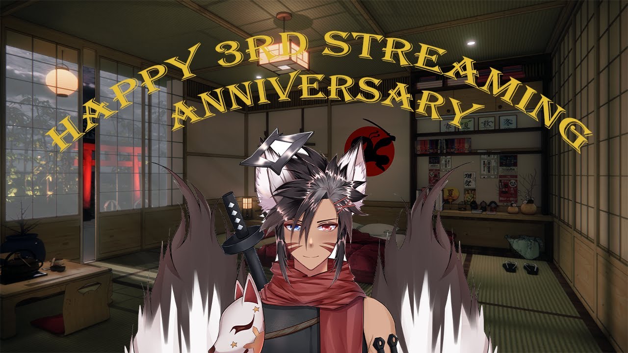 HAPPY 3rd STREAMING ANNIVERSARY! - YouTube