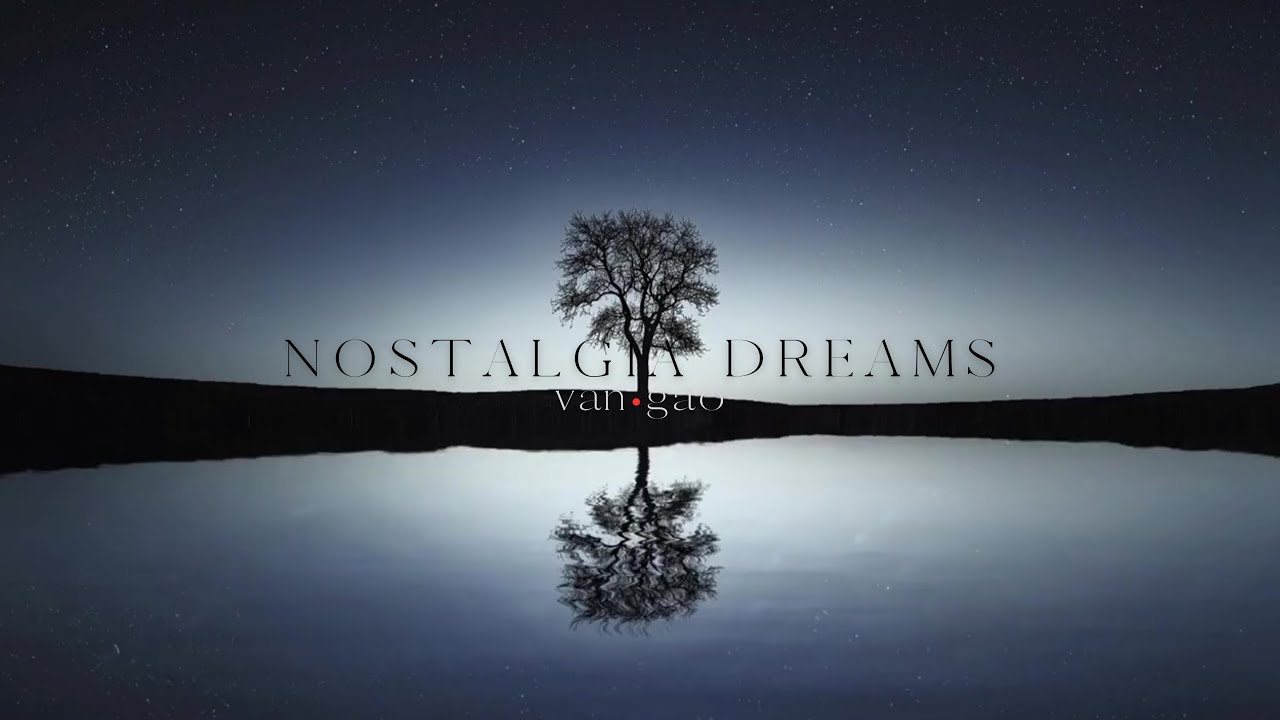 Nostalgia Dreams (梦里乡愁) - Music for Relaxation/Meditation/Deep Sleep ...