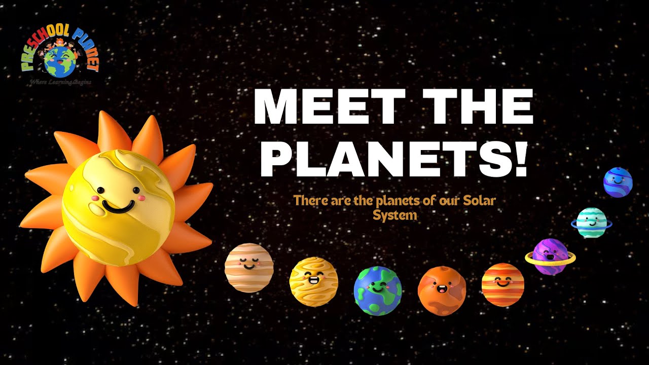 Meet The Planets - 8 Planets of the Solar System Song for Kids | Pre ...