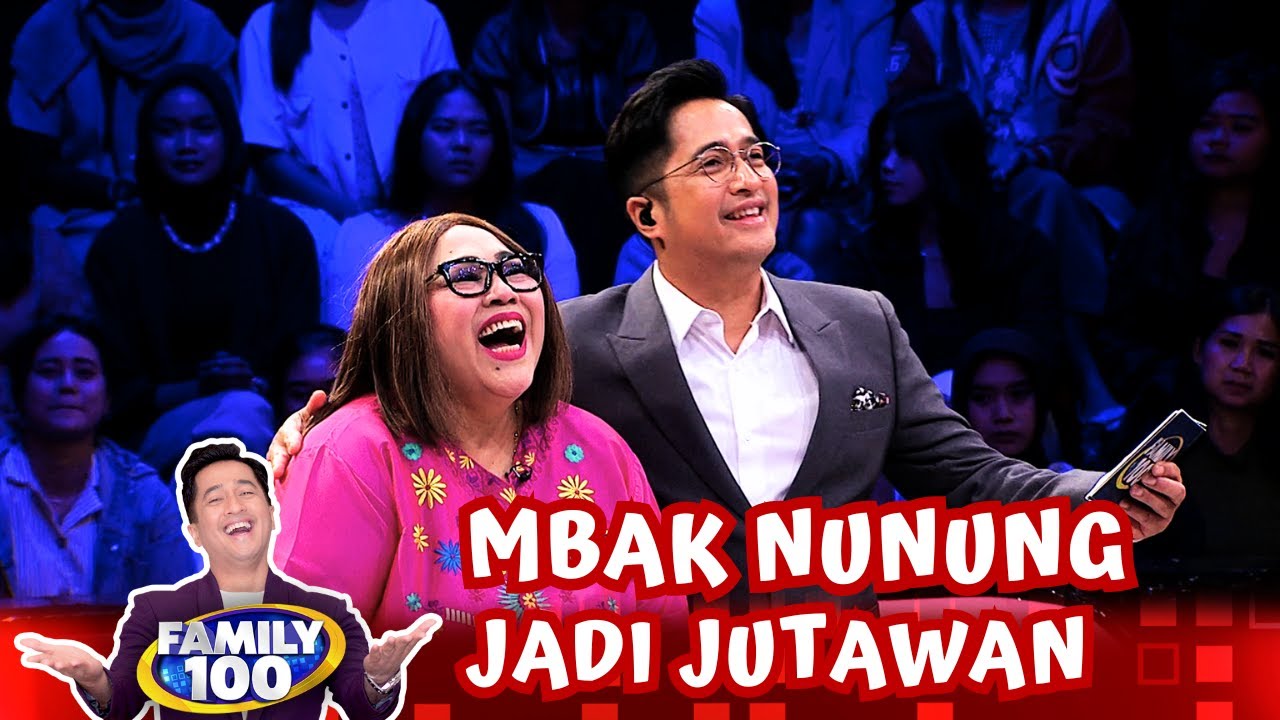 SEMANGAT 45! Mbak Nunung & Keluarga Siap Jadi Jutawan - Family 100 ...