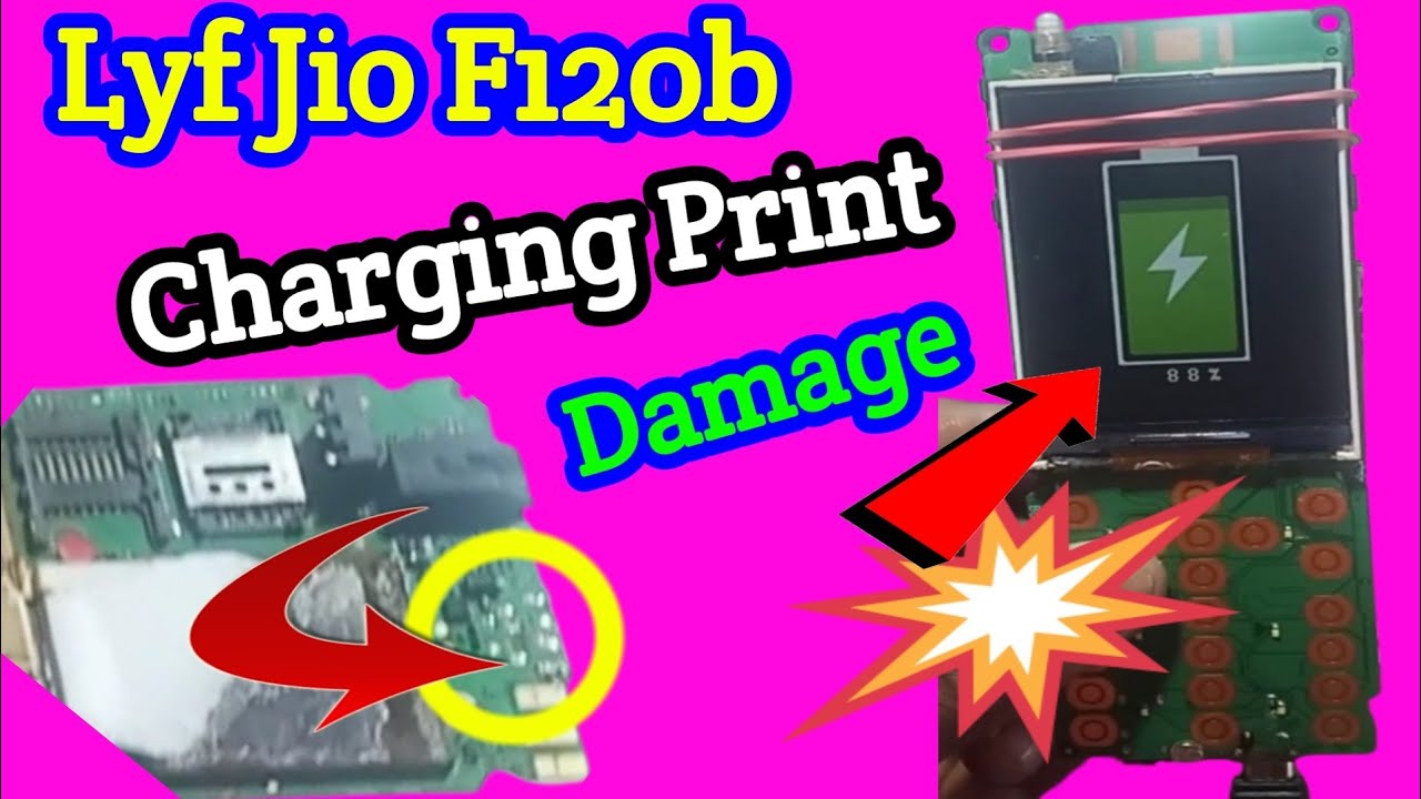 Lyf Jio f120b Charging Print Damage || Lyf Jio F120b Charging Problem Solution - YouTube