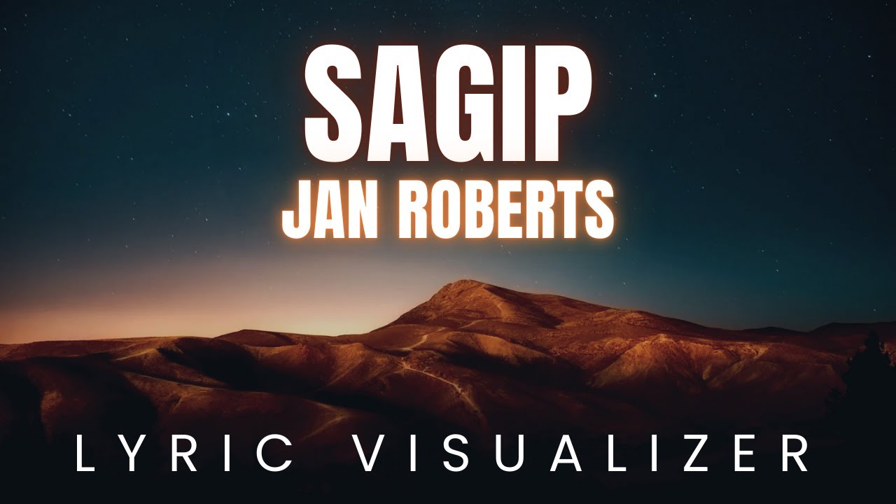 Sagip - Jan Roberts | LYRIC VISUALIZER Version - YouTube