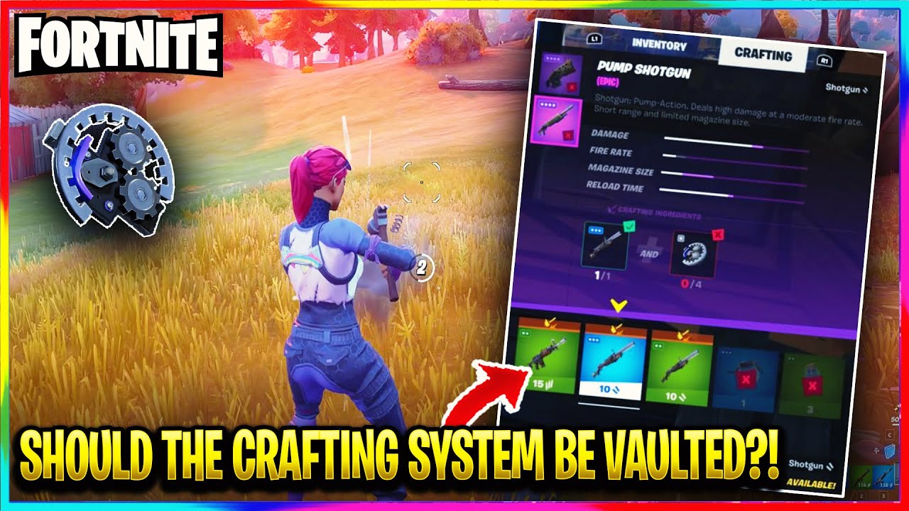 FORTNITE: SHOULD CRAFTING BE REMOVED IN SEASON 7?! | Fortnite Chapter 2 ...