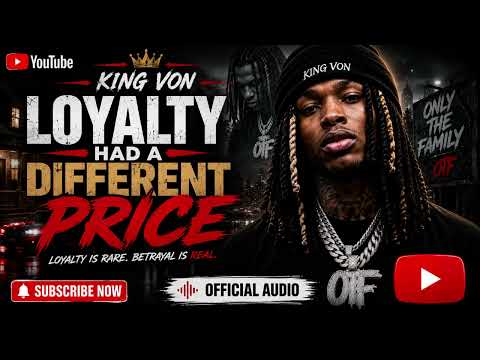 King Von - Loyalty Had A Different Price (Official Visualizer)