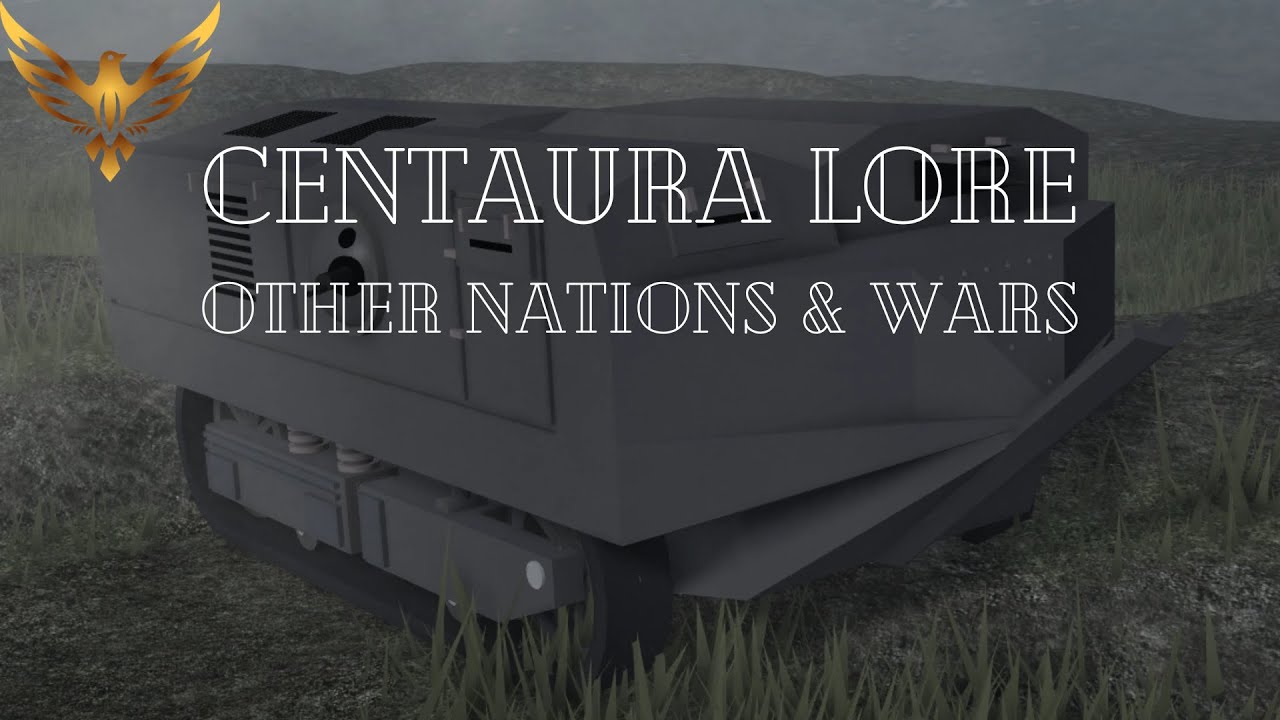 CENTAURA/DA Lore: Other Nations & Wars (Read Desc.) - YouTube
