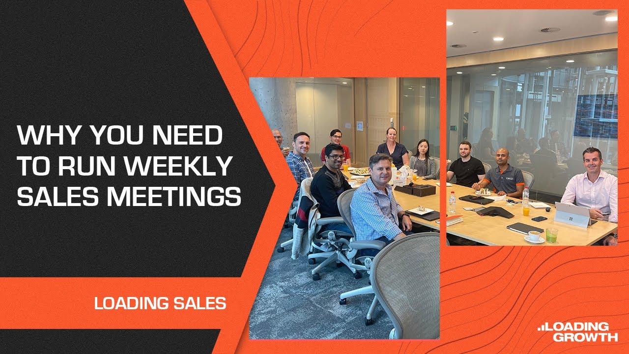 Why you need to run weekly sales meeting - Loading Sales | Loading ...