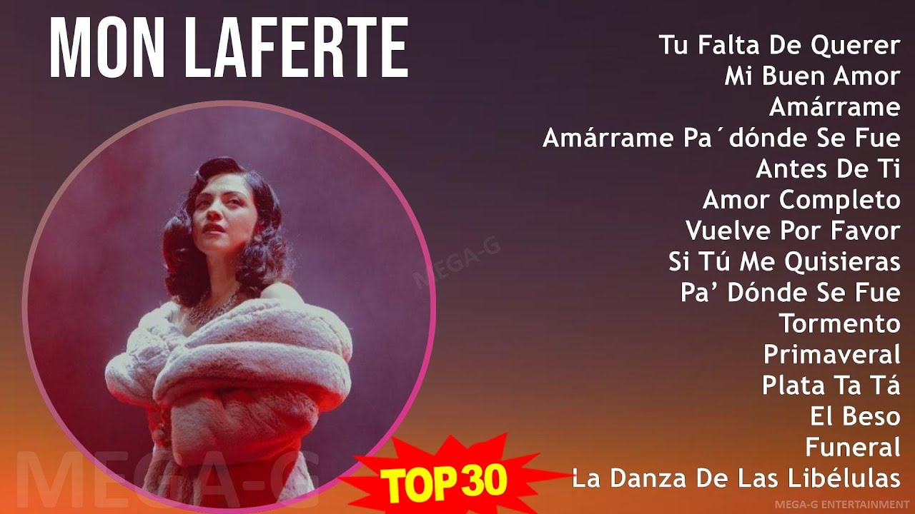 M o n L a f e r t e 2024 MIX Best Collection ~ 2010s Music ~ Top ...