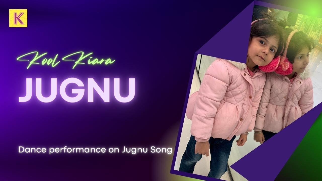 JUGNU | Dance cover | Badshah, Nikhita Gandhi | Kool Kiara - YouTube