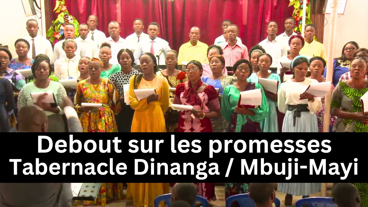 Tabernacle Dinanga / Mbuji-Mayi : Debout sur les promesses - YouTube