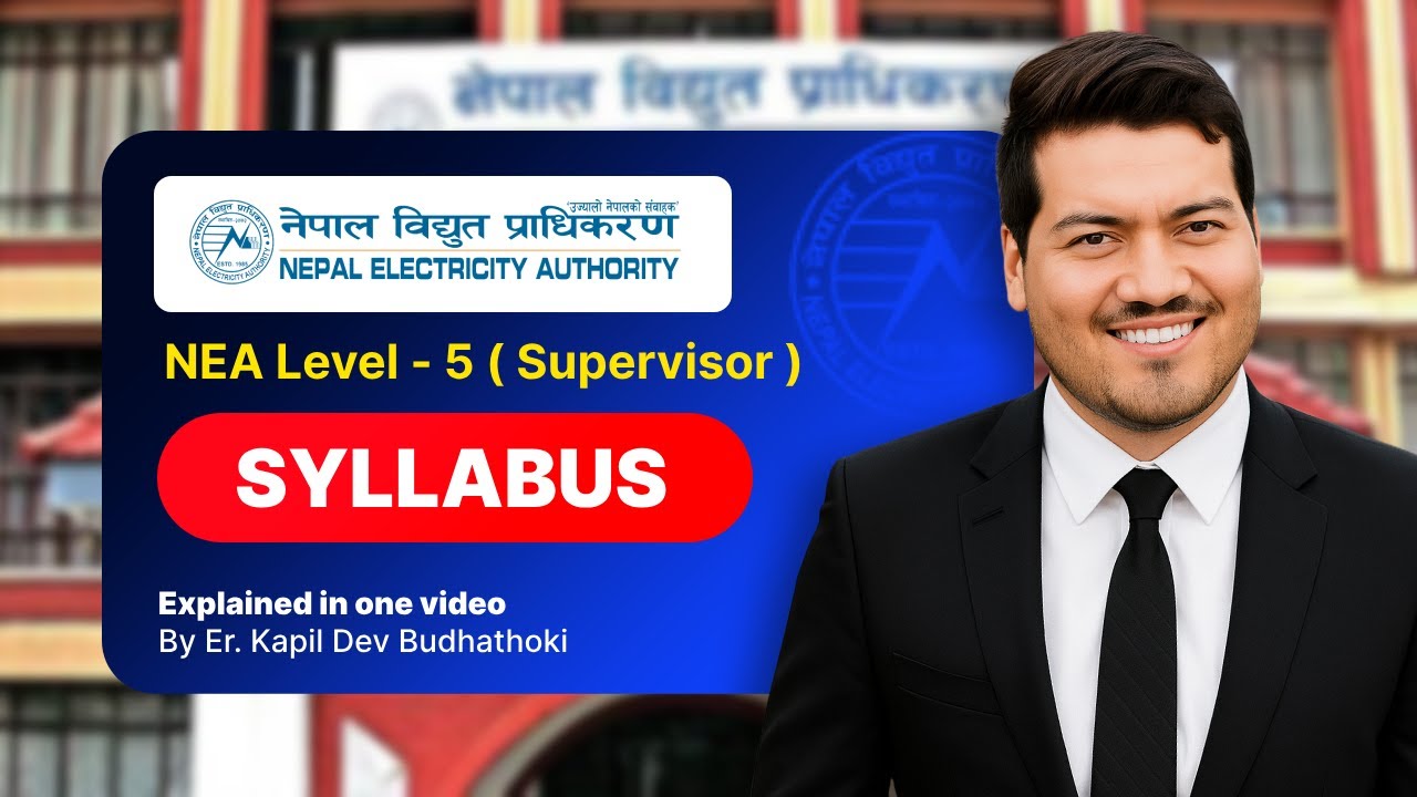 NEA Level 5 Syllabus Explained in One Video | नेपाल विद्युत प्राधिकरण ...