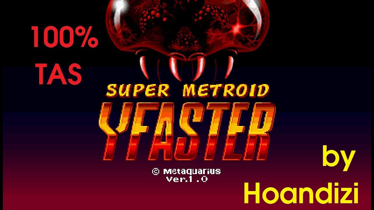 Super Metroid Y-Faster 100% Tool-Assisted Speed run by Hoandizi - YouTube