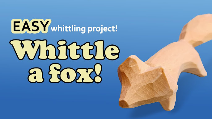 Whittling Ideas For Beginners