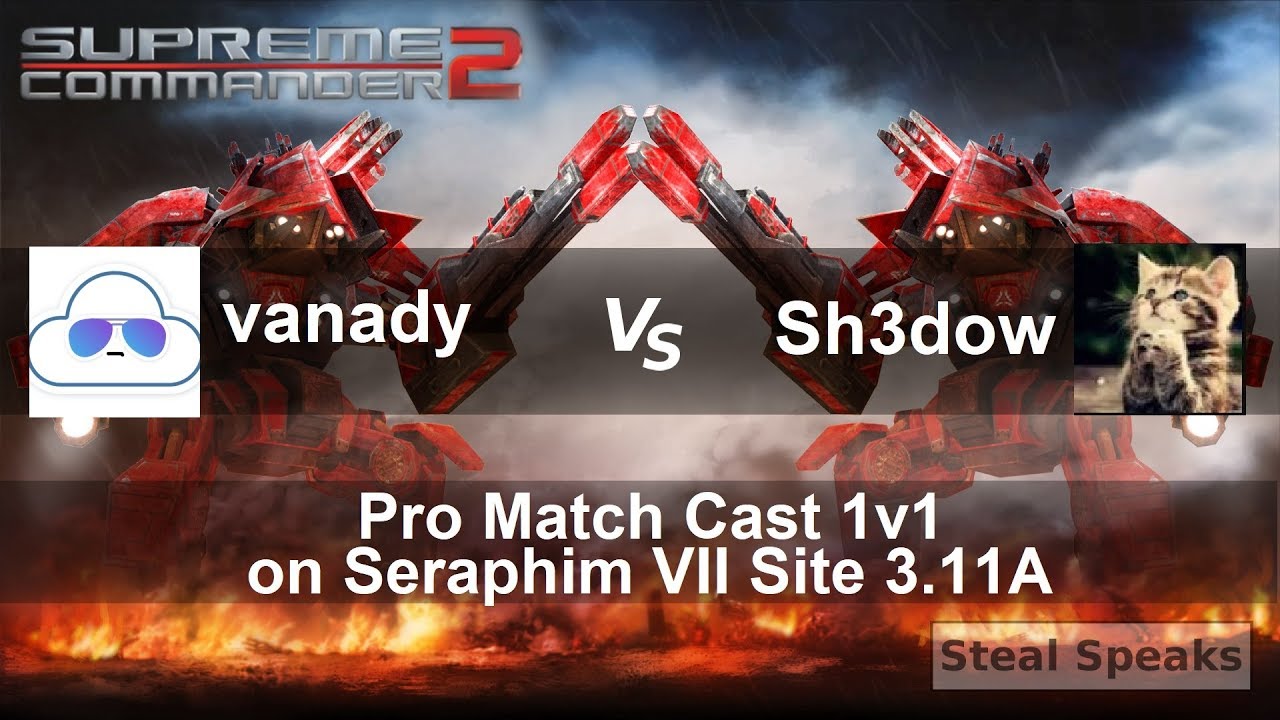Supreme Commander 2 Pro Cast 1v1 vanady Vs.Sh3dow on Seraphim VII Site ...