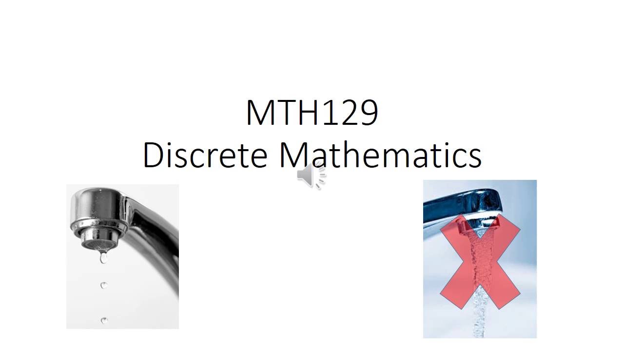 Overview of MTH129 Discrete Mathematics - YouTube