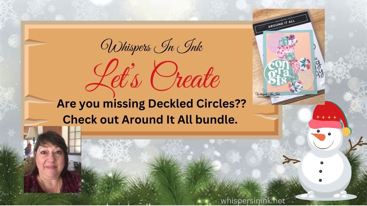 1/7 Let’s Create - Around it all and FREE Sale-a-Bration Blooms ...