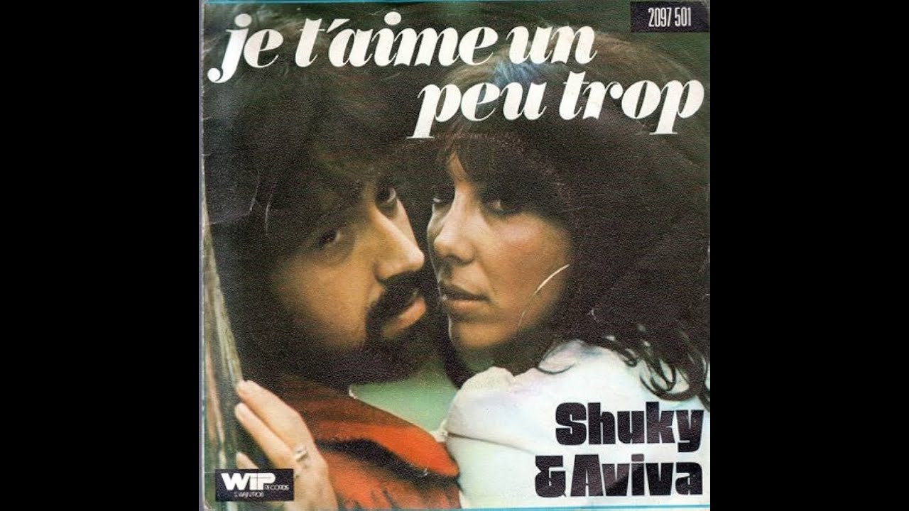 Shuky Aviva - Je T'aime un peu Trop Remix 2023 - YouTube