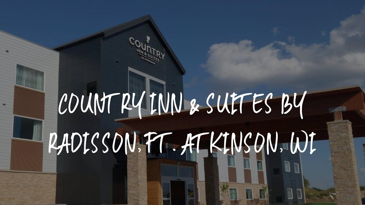 Country Inn And Suites Fort Atkinson Wi