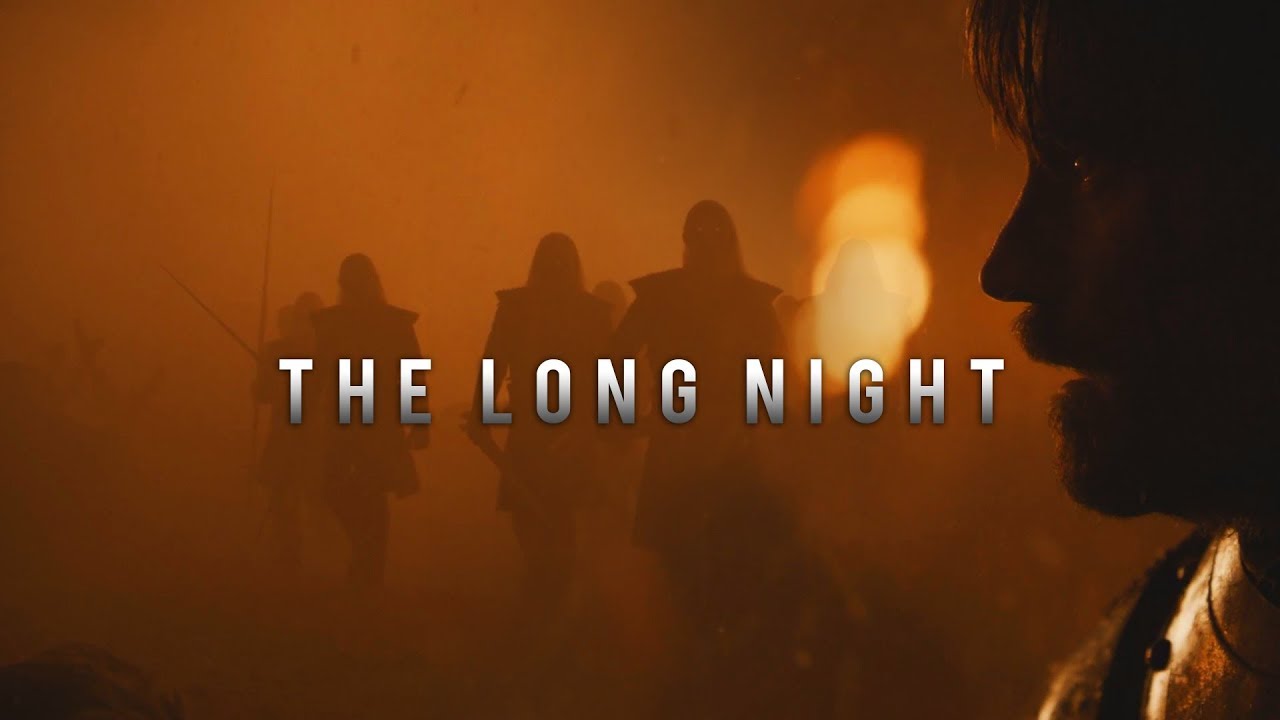Game of Thrones || The Long Night - YouTube