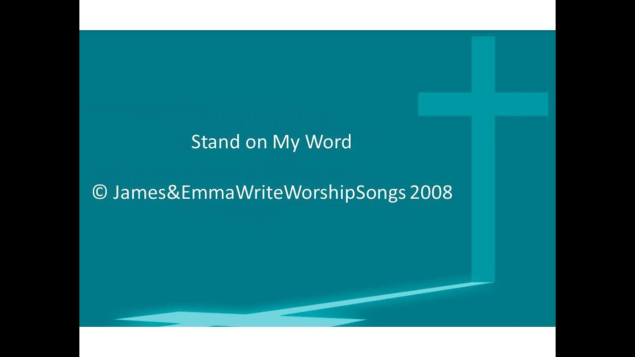 Stand On My Word YouTube stand-on-my-word-youtube