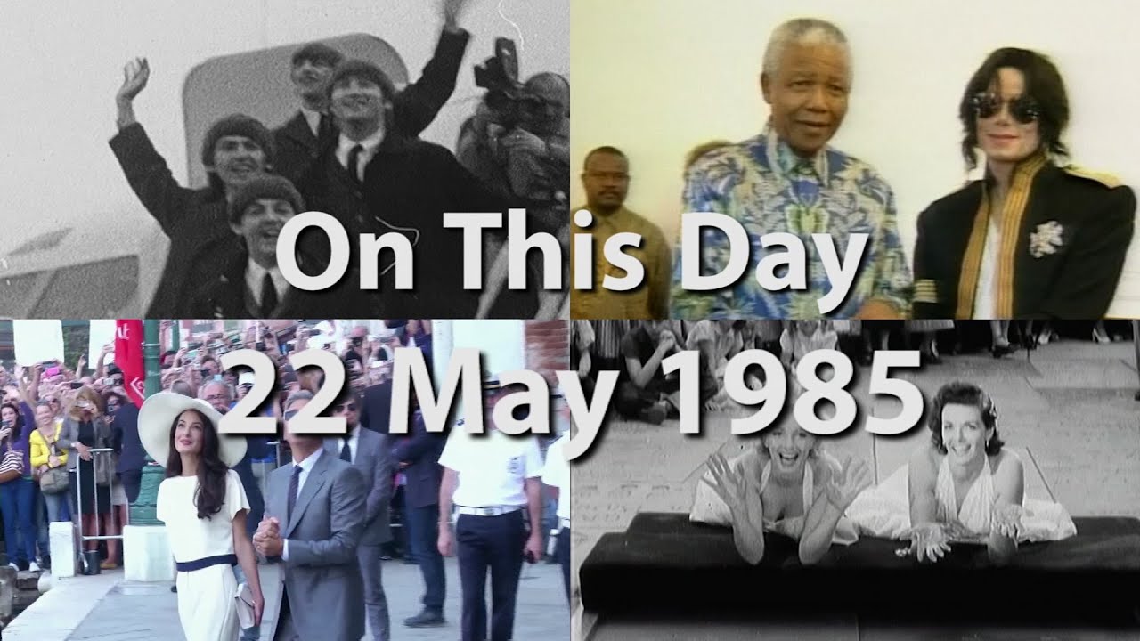 On This Day: 22 May 1985 - YouTube