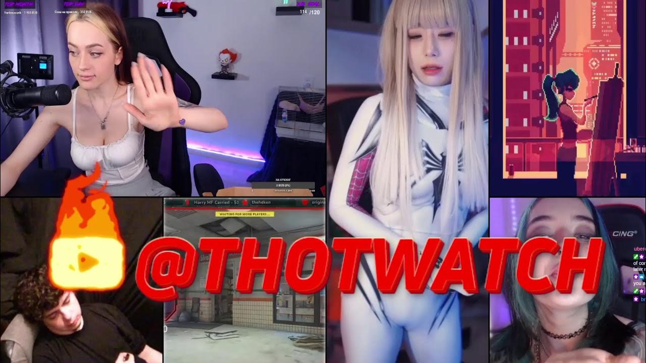 Relax And Watch Some Thots Youtube