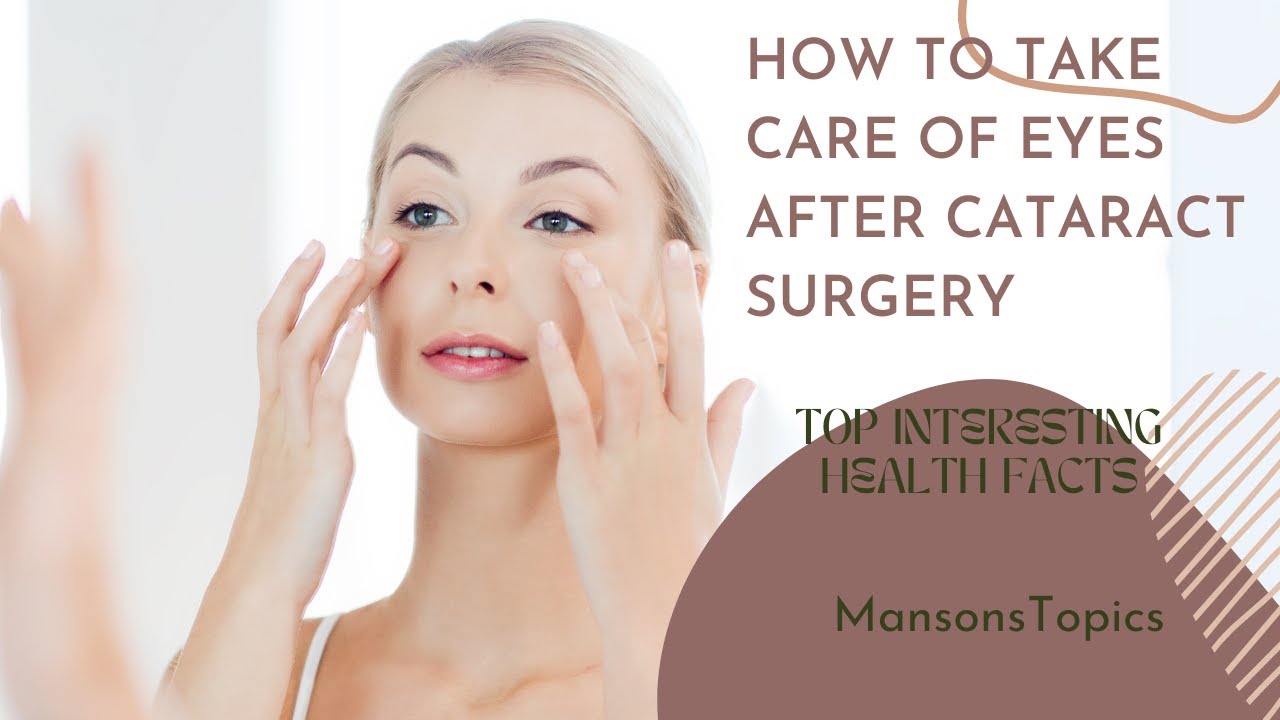 AFTER CATARACT SURGERY, HOW TO CARE FOR YOUR EYES IN 5 WAYS #shorts ...