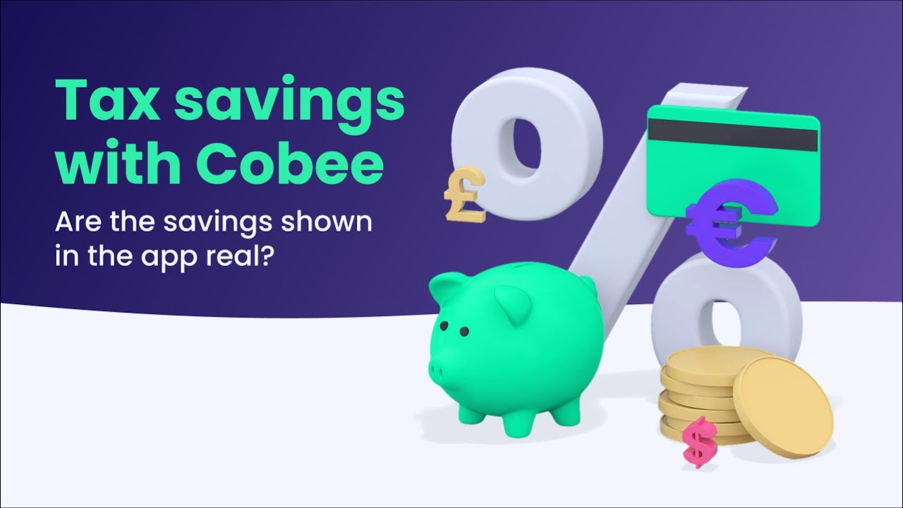 Tax savings with Cobee : are the savings shown in the app real? - YouTube