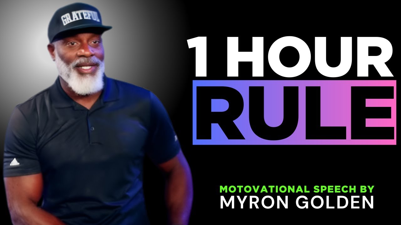 One Hour a Day Can Change Your Life || Myron Golden || BEST ADVICE FOR ...