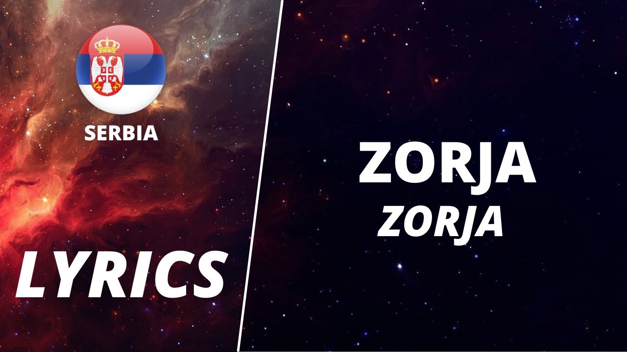 LYRICS / TEKCT | ZORJA - ZORJA | PESMU ZA EVROVIZIJU 22 - YouTube