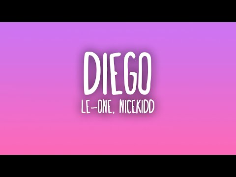 Le-one, NiceKidd - DIEGO